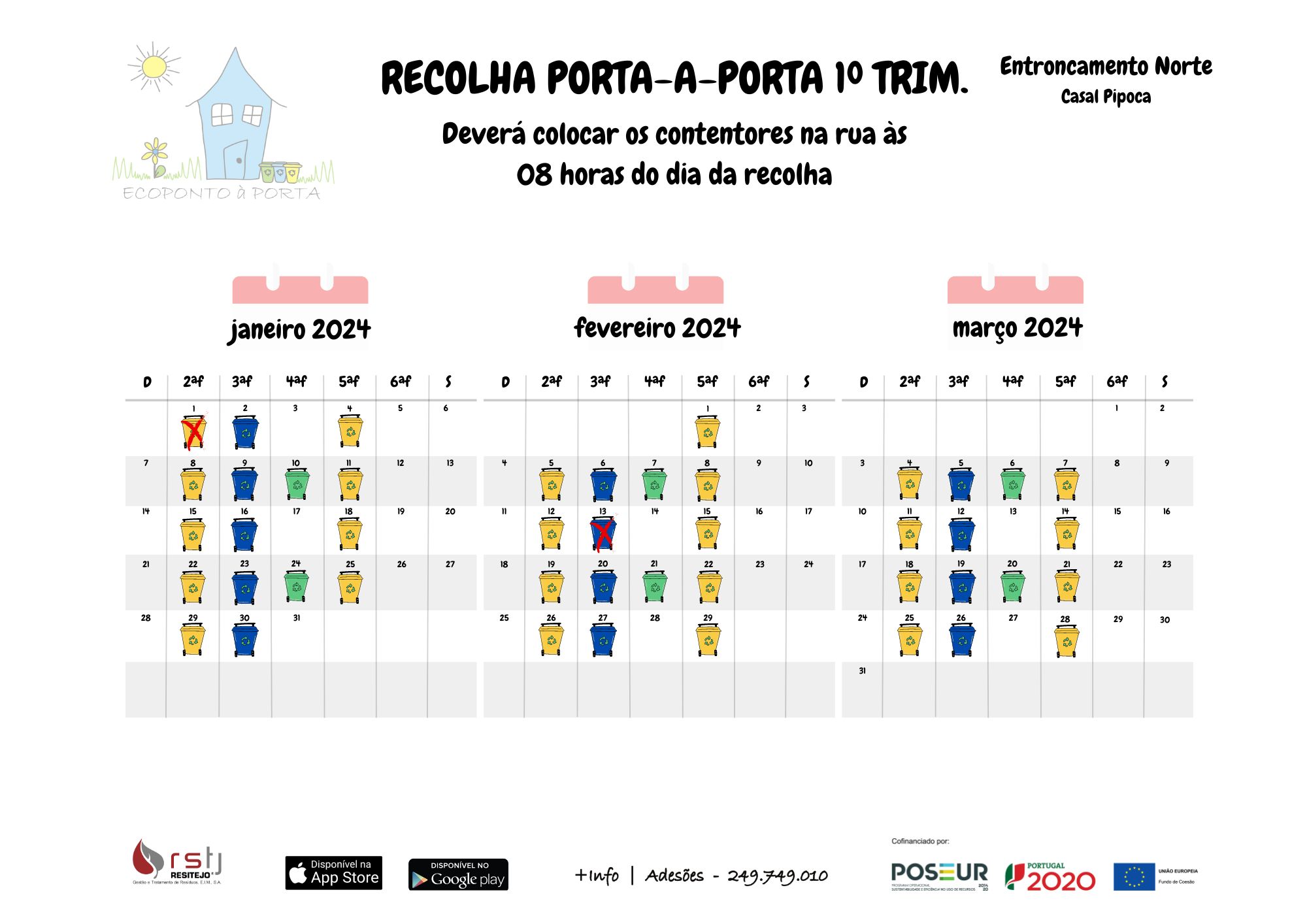 “Recolha Porta-a-Porta”: Entroncamento Norte - Casal Pipoca - RSTJ